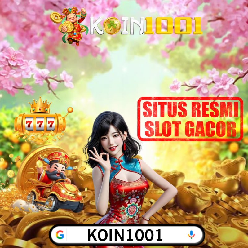 KOIN1001 - Engine Papan Atas Permainan Slot & Togel Terpercaya